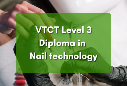 VTCT Diploma in Nail Technology Level 3 - Green Labyrinth